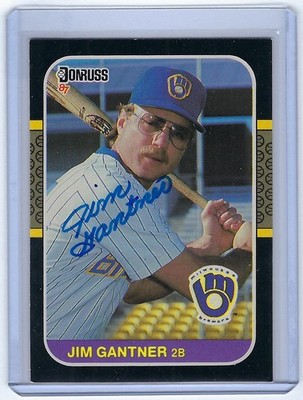 1987 BREWERS Jim Gantner signed card Donruss #172 AUTO Autographed ...