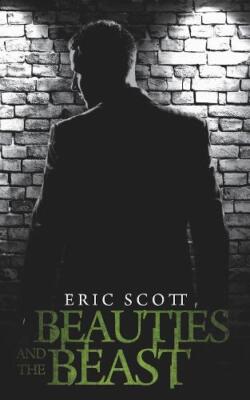 Beauties and the Beast by Eric Scott NEW Paperback softback | eBay UK