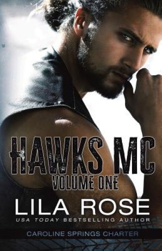 Hawks MC: Caroline Springs Charter- Volume #1 by Rose Lila Rose [Paperback] 9780648481645| eBay