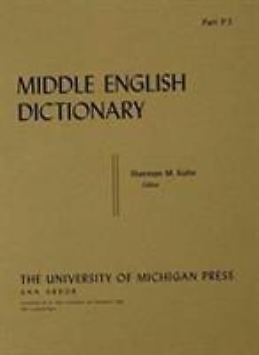 Middle English Dictionary Ser.: Middle English Dictionary : P. 5 by ...