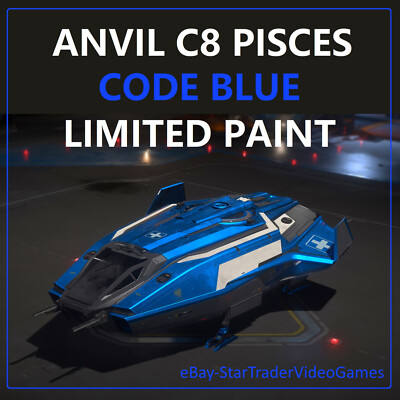 STAR CITIZEN PAINTS - ANVIL C8 PISCES - CODE BLUE LIMITED PAINT / SKIN ...