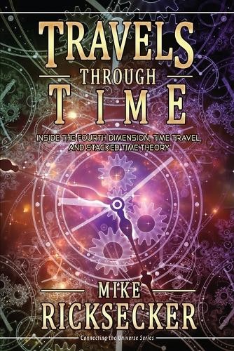 Mike Ricksecker Travels Through Time (Paperback) (UK IMPORT) | eBay