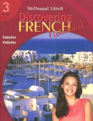 Discovering French, Nouveau!: Student Edition Level 3 2007 - Hardcover ...
