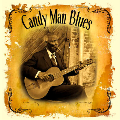 Candy Man Blues ~ NEW AND SEALED 2 CD SET 40 VINTAGE AMERICAN BLUES ...