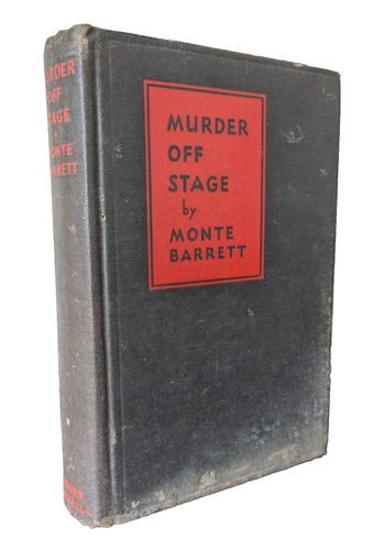 Monte Barrett - MURDER OFF STAGE - Bobbs 1st US 1931 hardback | eBay