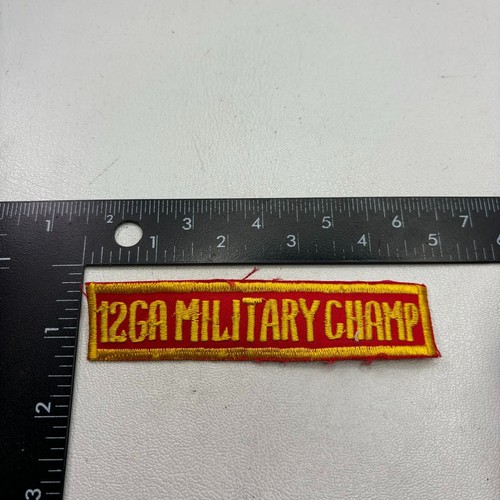Vtg 12 GAUGE MILITARY CHAMP Gun Shooting Tab Patch 49a2 | eBay