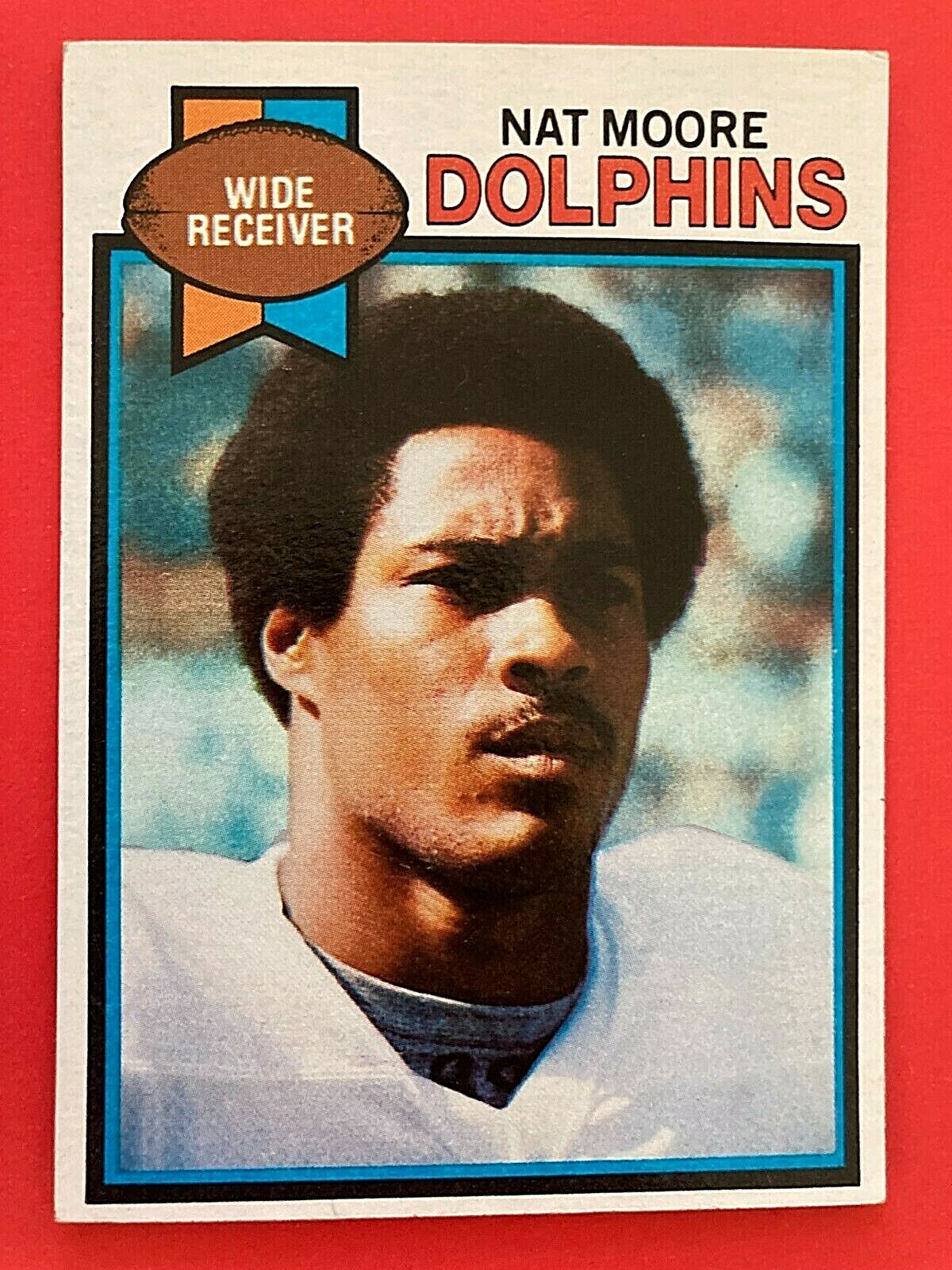 1979 TOPPS #120 NAT MOORE MIAMI DOLPHINS 031122 | eBay