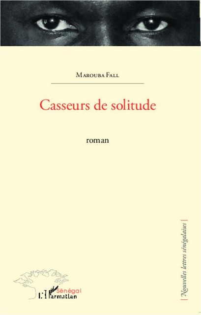 Casseurs de Solitude von Marouba Fall (2020, Taschenbuch) online kaufen ...