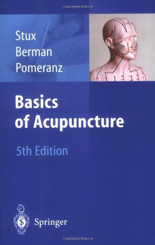 Basics Of Acupuncture Livre de Poche Bruce, Stux ,Gabriel,Berman ...