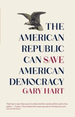 The American Republic Can Save American Democracy by in New ...