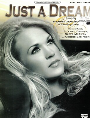 Carrie Underwood Just A Dream Sheet Music Piano Vocal Guitar | eBay