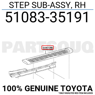 5108335191 Genuine Toyota STEP SUB-ASSY, RH 51083-35191 | eBay