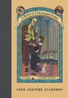 THE AUSTERE ACADEMY by Lemony Snicket a Hardcover book FREE SHIPPING ...