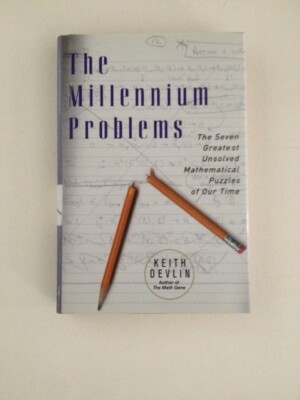 The Millennium Problems : The Seven Greatest Unsolved Mathematical ...