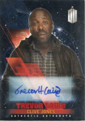 TREVOR LAIRD as Clive Jones, Autograph trading card- DOCTOR WHO ...