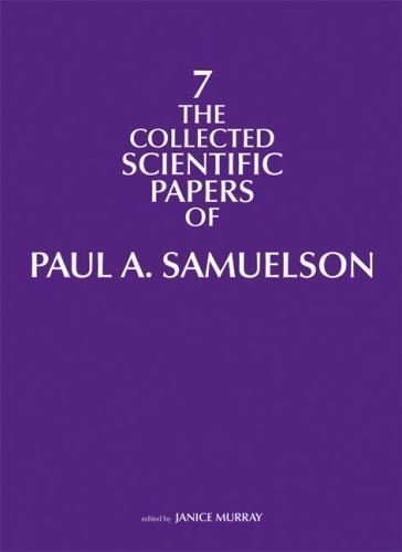 The Collected Scientific Papers of Paul A. Samuelson (Collected ...