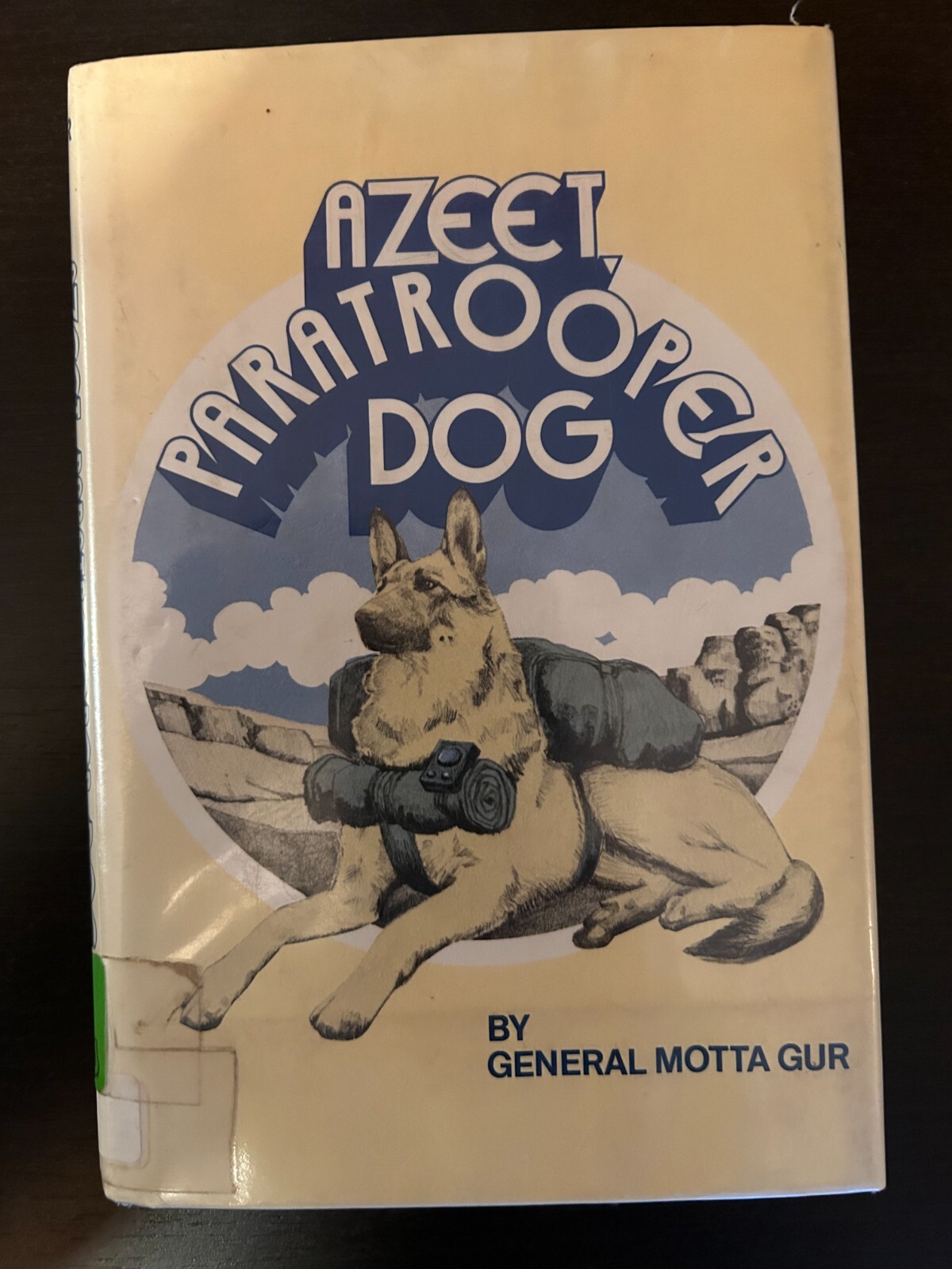 Azeet, Paratrooper Dog by General Motta Gur (HC - 1972) First Edition ...