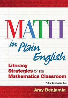 Math In Plain English: Literacy Strategies for the Mathematics ...