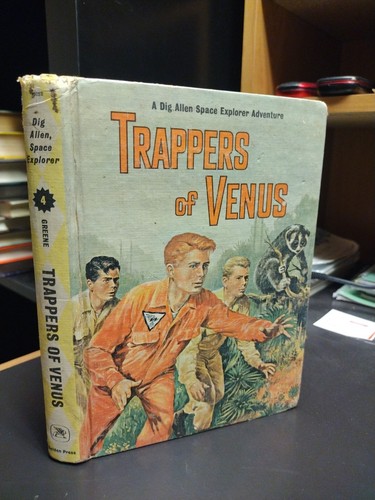 Trappers of Venus A Dig Allen Space Explorer Adventure Joseph Greene ...