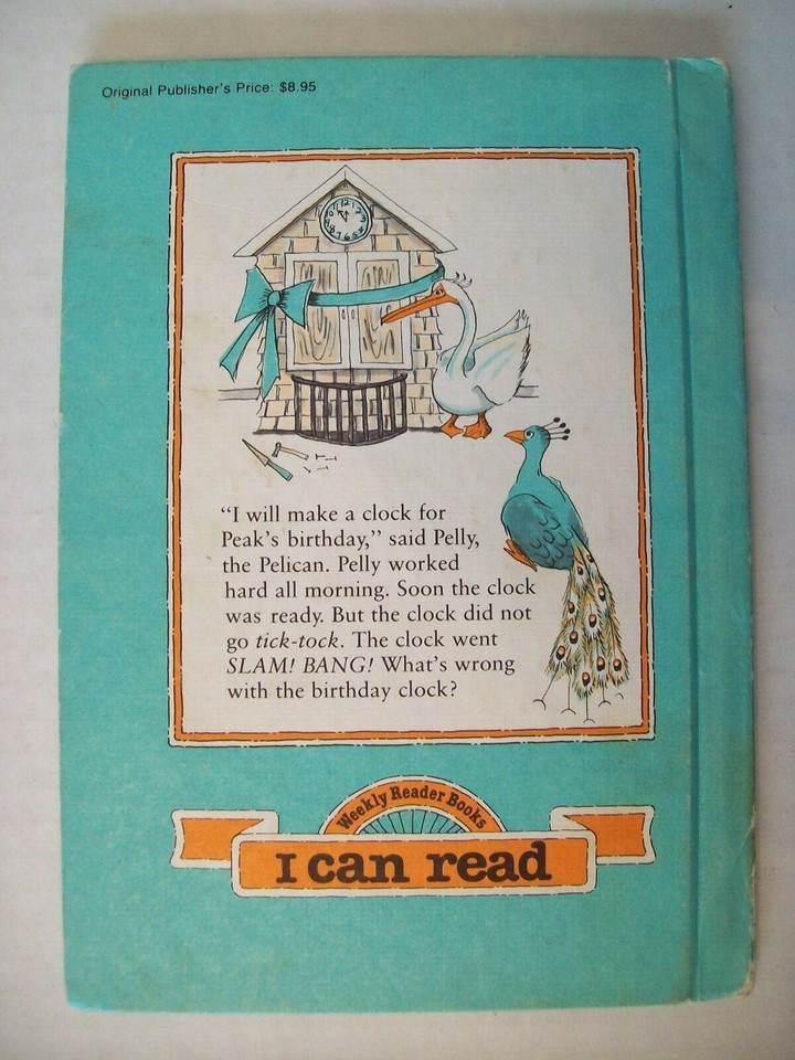 The Pelican and The Peacock (Pelly and Peak) Sally Wittman, An I Can ...