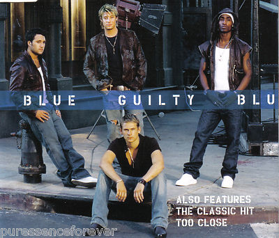 BLUE - Guilty/Too Close (UK 2 Track CD Single Part 1) | eBay UK