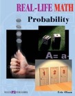 Real-Life Math: Probability - Paperback By Olson, Eric T - GOOD 9780825138119| eBay