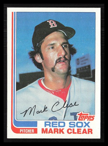Mark Clear 1982 Topps #421 Boston Red Sox | eBay