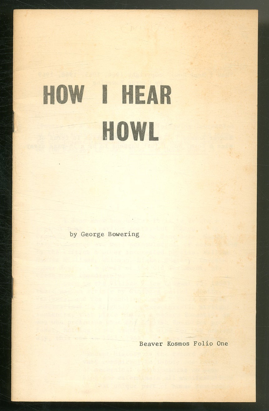 George BOWERING, Allen Ginsberg / How I Hear Howl 1st Edition 1969 | eBay