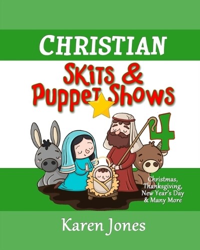 Karen Jones Christian Skits & Puppet Shows 4 (Paperback) (UK IMPORT ...