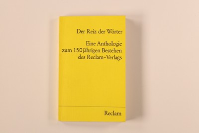 211619 DER REIZ DER WÖRTER e. Anthologie zum 150jährigen Bestehen d. | eBay