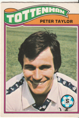 Topps Football Card 1978 Orange Back Peter Taylor Tottenham Hotspur ...