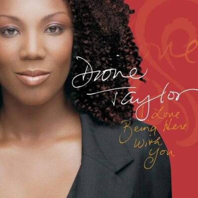 I Love Being Here With You - Audio CD By Dione Taylor - VERY GOOD ...