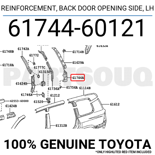 6174460121 Genuine Toyota REINFORCEMENT, BACK DOOR OPENING SIDE, LH ...