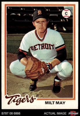1978 Topps #176 Milt May Tigers 8 - NM/MT | eBay