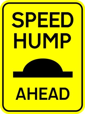 (4 X SIGNS) SPEED HUMP AHEAD - 300 X 225MM - 1.4MIL POLYPROPYLENE SIGN ...