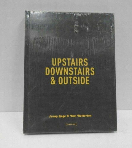 Upstairs, Downstairs & Outside by Tom Betterton, Jenny Gage (Hardcover ...