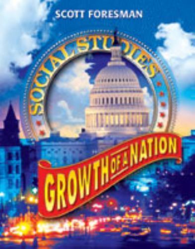 Social Studies 2005 Pupil Edition Grade 5 and 6 Growth of a Nation by ...