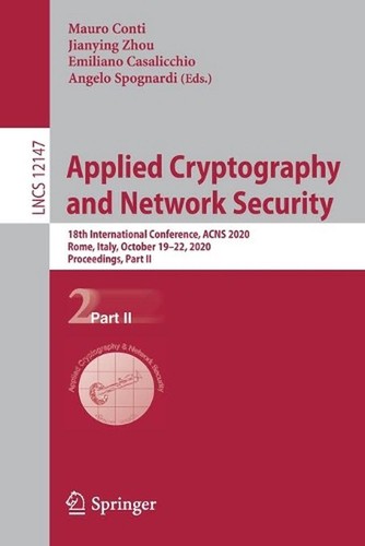 Applied Cryptography and Network Security: 18th International ...