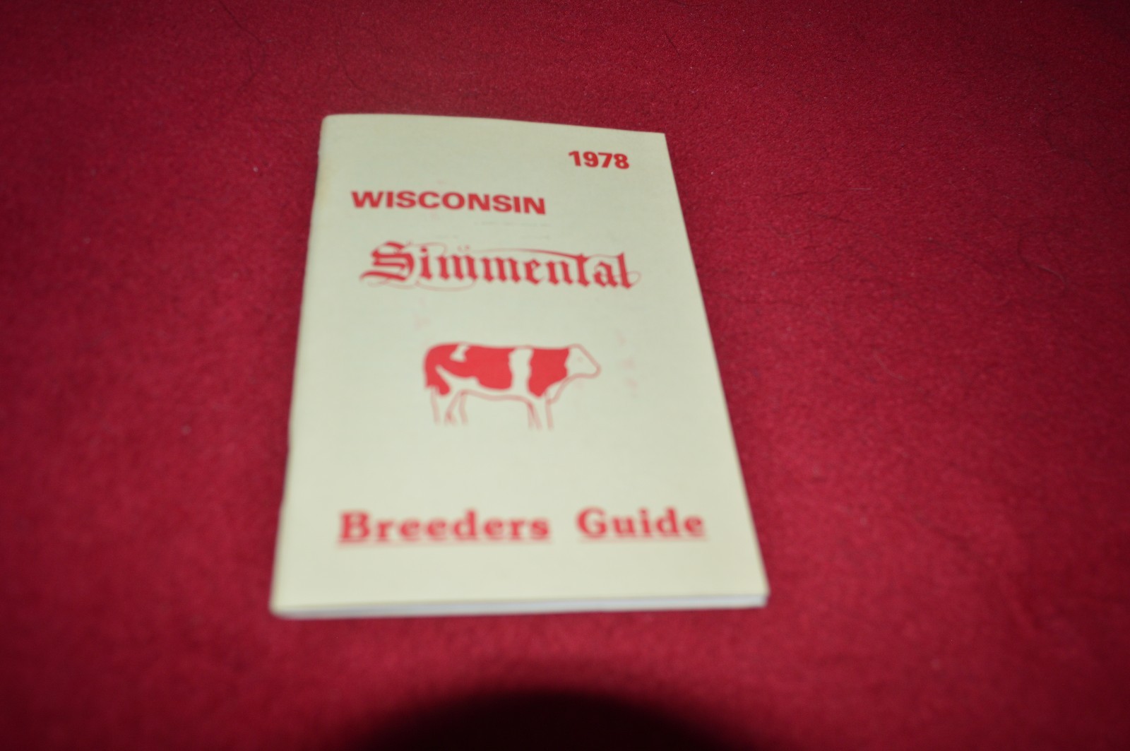 Wisconsin 1978 Simmental Breeders Guide Pocket Dealers Brochure YABE12 ...