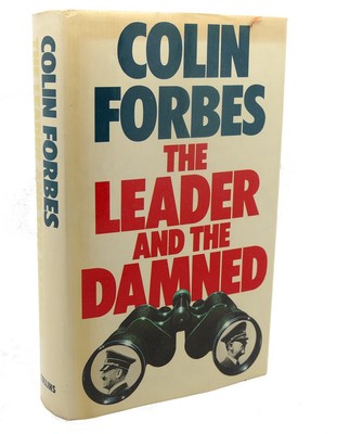 Colin Forbes THE LEADER AND THE DAMNED 1st Edition 1st Printing | eBay