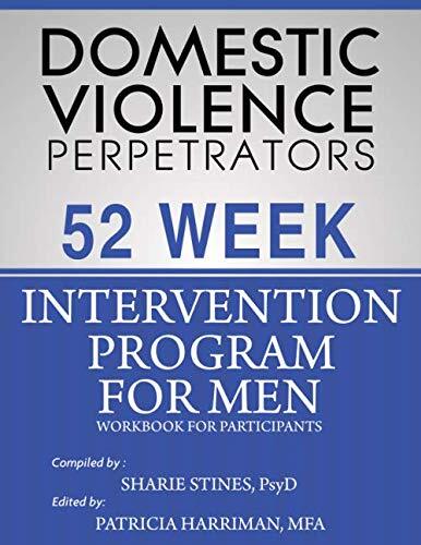 Domestic Violence Perpetrators 52-Week Intervention Program for Men ...