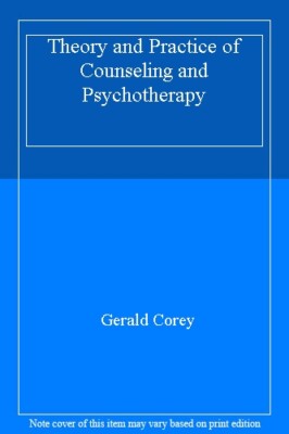 Theory and Practice of Counseling and Psychotherapy By Gerald Co ...