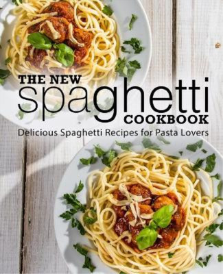 Booksumo Press The New Spaghetti Cookbook (Poche) | eBay