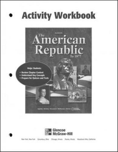 American Republic to 1877, Activity Workbook, Student Edition by McGraw ...