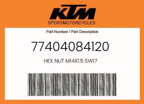 KTM Genuine Hex Nut M14X1.5 Sw17 - 77404084120 | eBay