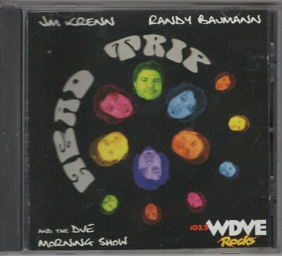 WDVE JIM KRENN & RANDY BAUMANN AND THE DVE MORNING SHOW - HEAD TRIP CD ...