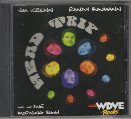 WDVE JIM KRENN & RANDY BAUMANN AND THE DVE MORNING SHOW - HEAD TRIP CD ...