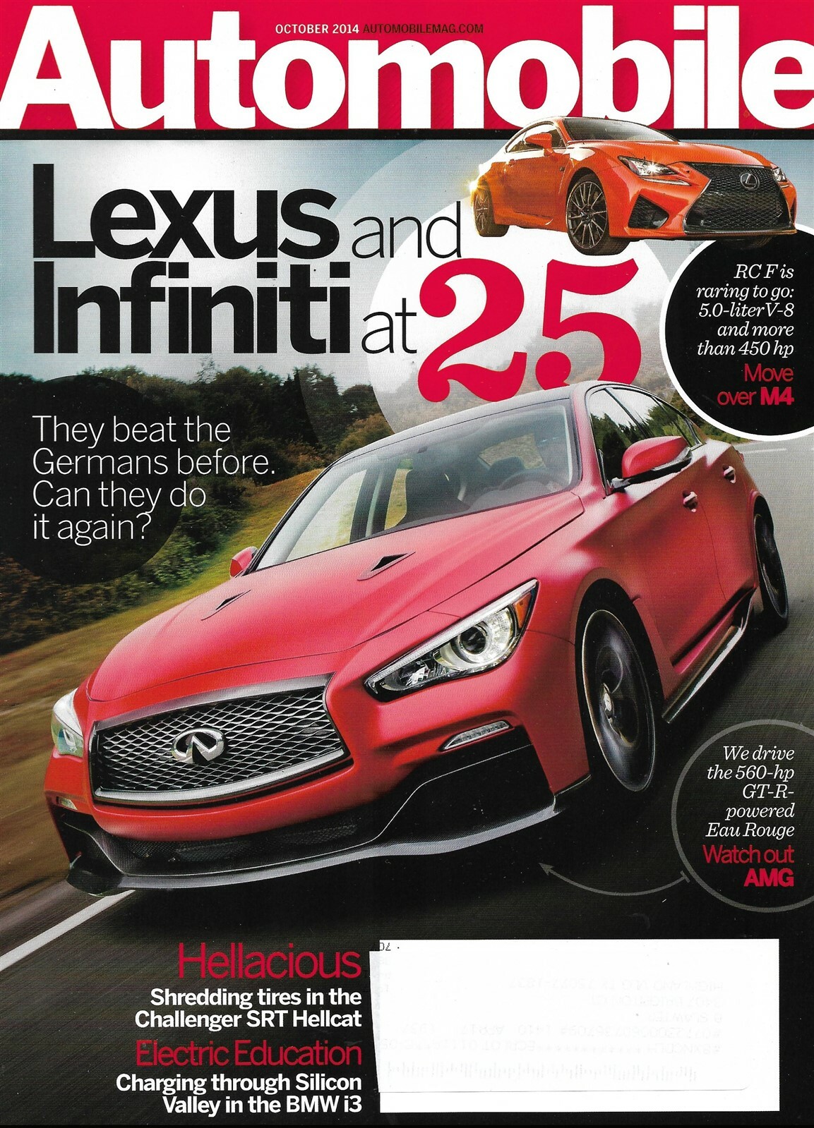 AUTOMOBILE 2014 OCT - LEXUS & INFINITI AT 25, SRT HELLCAT, BMW i3, EAU ...