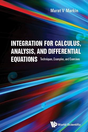 Marat V Markin Integration For Calculus, Analysis, And Differential ...