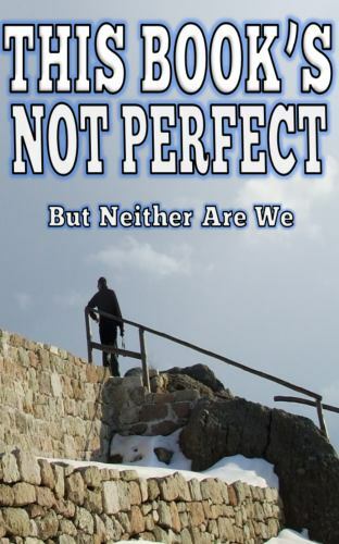 This Book's Not Perfect : But Neither Are We by Robin Lambert (1960 ...